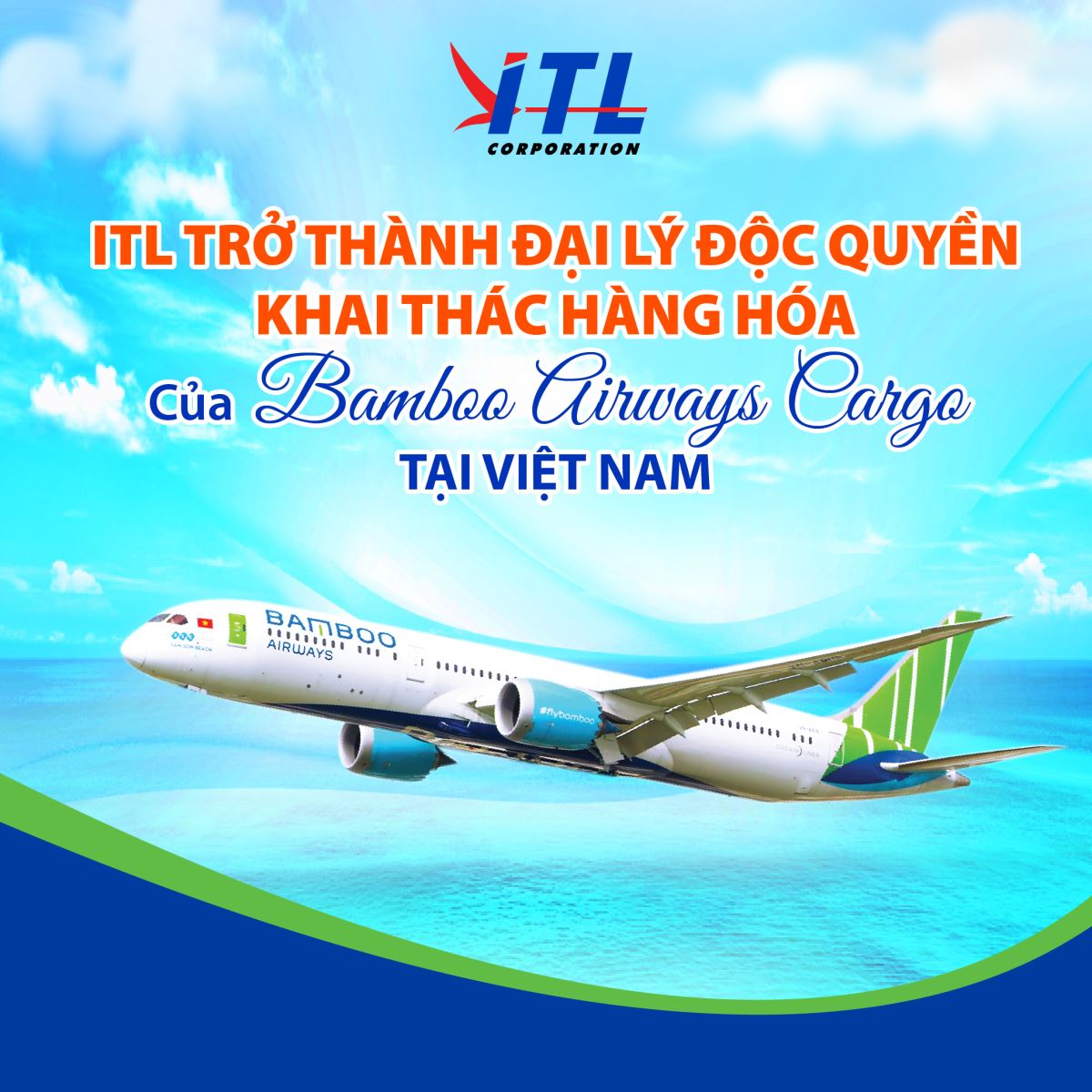 ITL trở thành Đại lý khai thác hàng hóa độc quyền của Bamboo Airways Cargo | baotintuc.vn